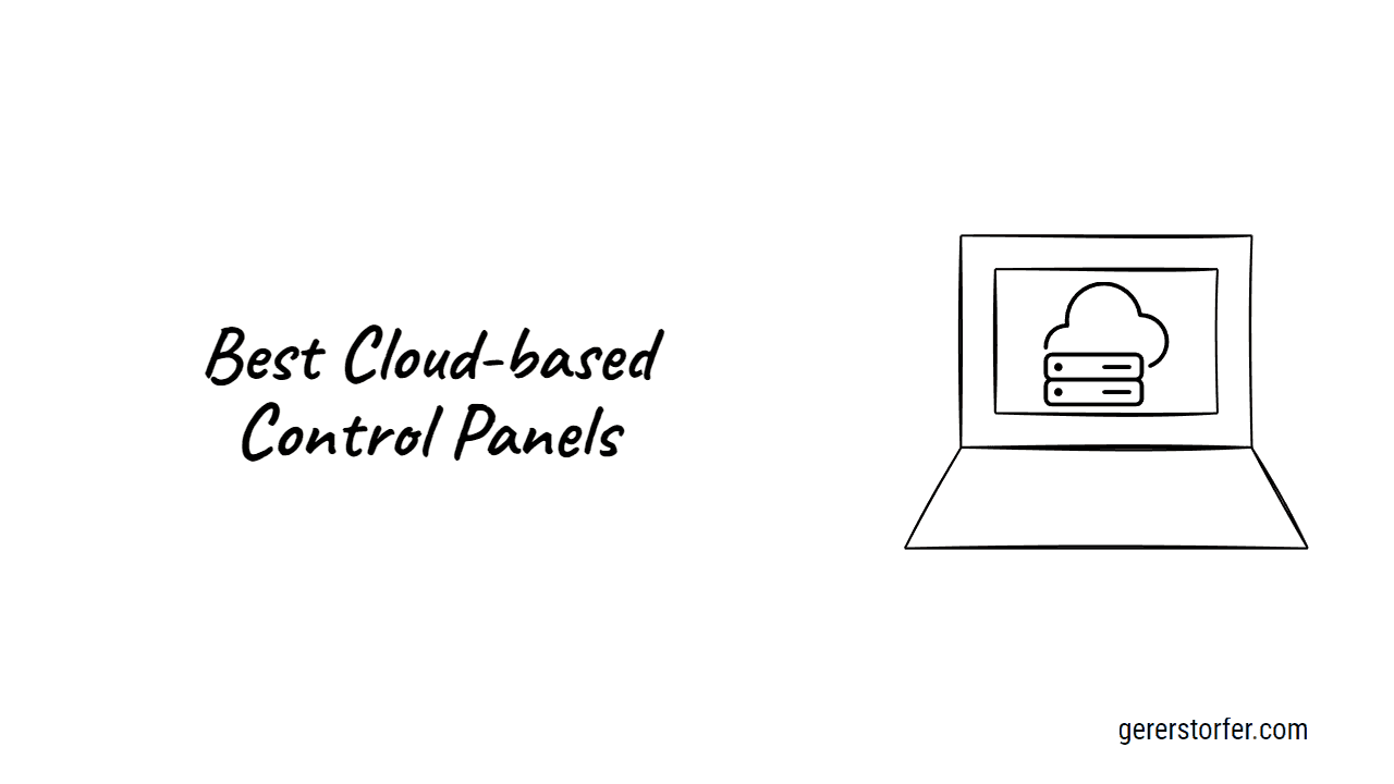 Best Cloud-based ⚡ Control Panel to Manage Servers and Websites